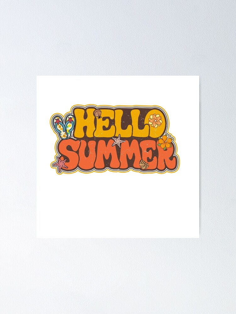 " Hello Summer - Sunshine Retro Design" Poster for Sale by sloganoutfit ...