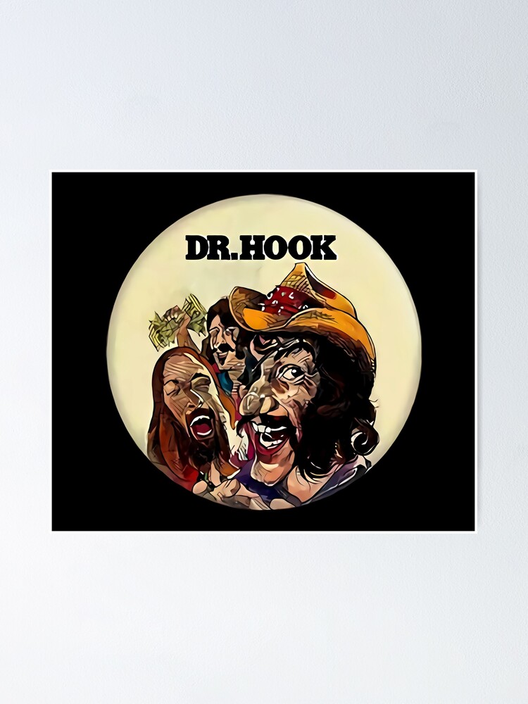 "dr hook" Poster for Sale by losungay | Redbubble