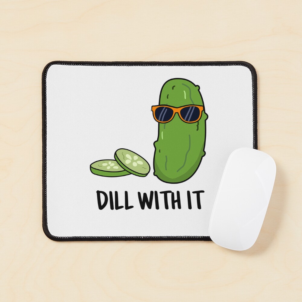 "Dill With It Funny Dill Pickle Puns " Sticker for Sale by punnybone ...