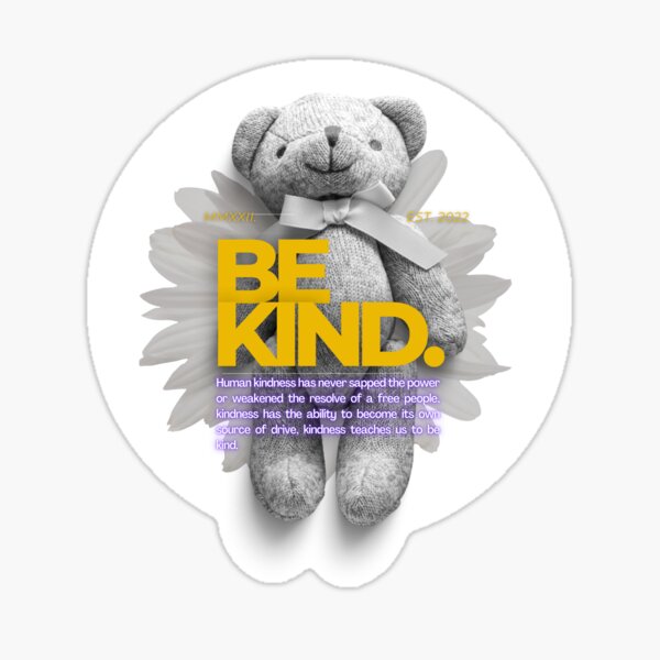 "be kind teddy bear , peace sign " Sticker for Sale by WeGotThat ...
