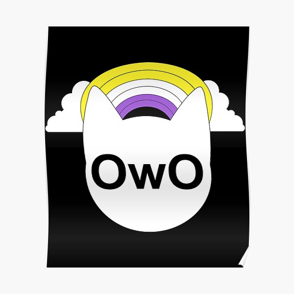 "OwO Furry Non Binary Pride " Poster for Sale by TheErrant | Redbubble