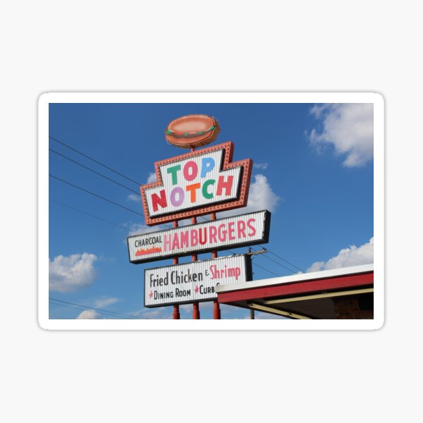 "Top Notch Burgers Dazed and Confused " Sticker by adriprentice | Redbubble