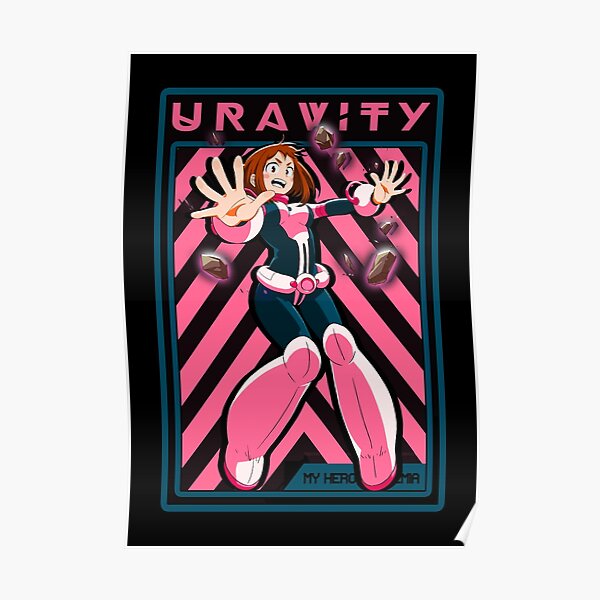 "MY HERO ACADEMIA - URAVITY" Poster for Sale by UNCHMUNCH | Redbubble