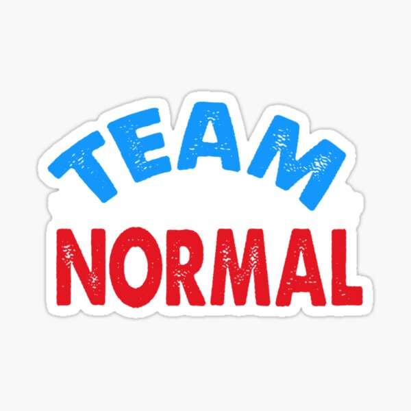"Team Normal Bill Stepien Team Normal " Sticker for Sale by HelenaFord ...