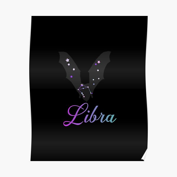 "Zodiac Bat Libra" Poster for Sale by PrettyGrimGhoul | Redbubble