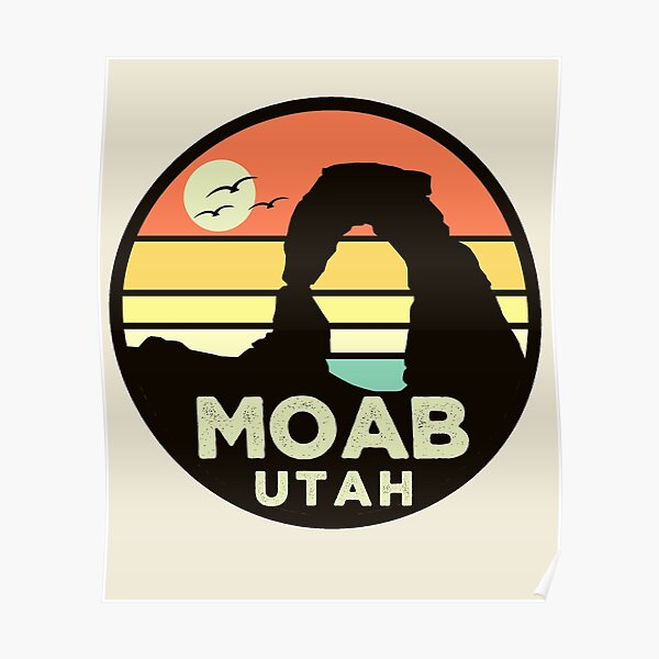"Moab Utah Arch Vintage Sunset Travel" Poster for Sale by TravelGold ...