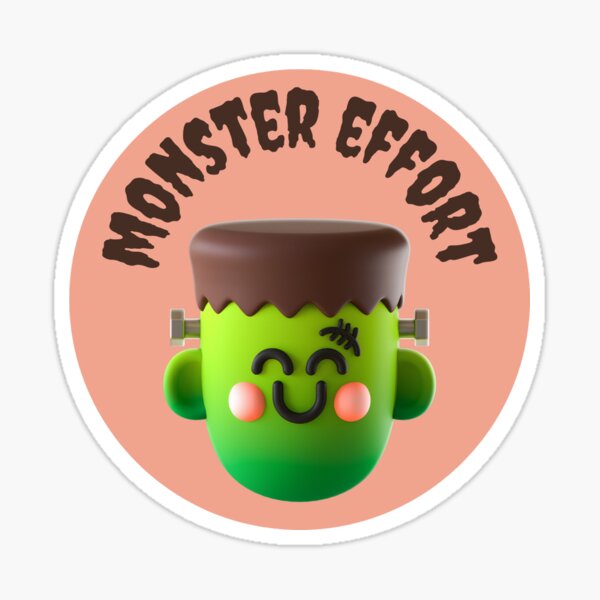 "Monster Efforts" Sticker for Sale by GetNew | Redbubble