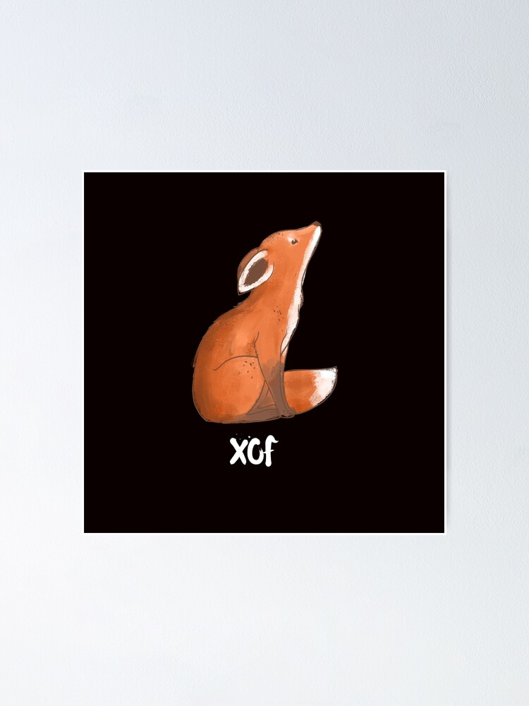 "Xof Fox " Poster for Sale by theaggi | Redbubble