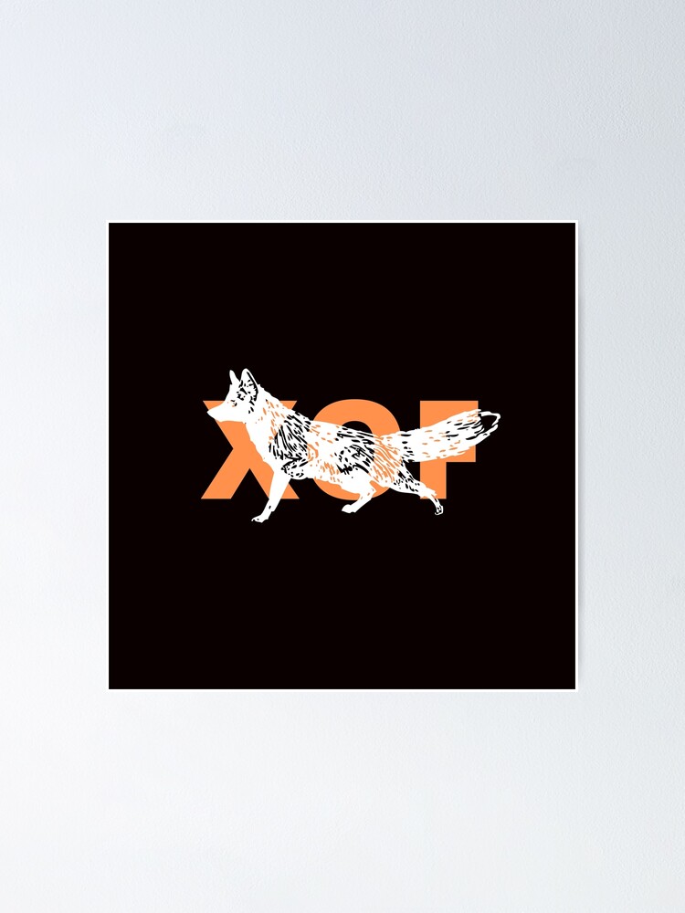 " Xof Fox " Poster for Sale by theaggi | Redbubble