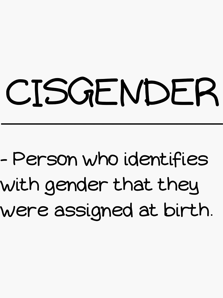 "Cisgender gender definition " Sticker for Sale by knezlazar | Redbubble