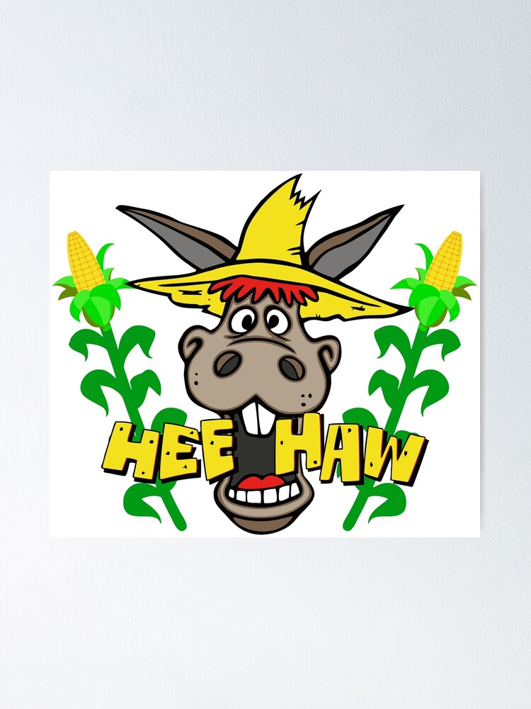 "Hee Haw Donkey" Poster for Sale by bridgenird | Redbubble