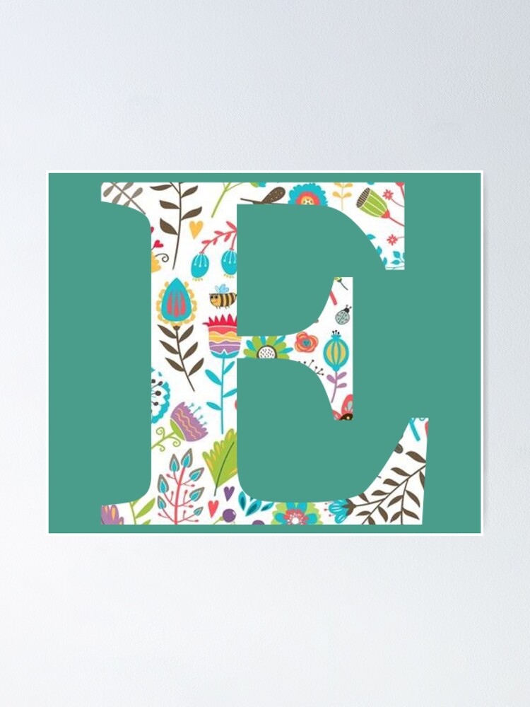 Póster «Letra inicial del monograma E» de Lartheviking | Redbubble