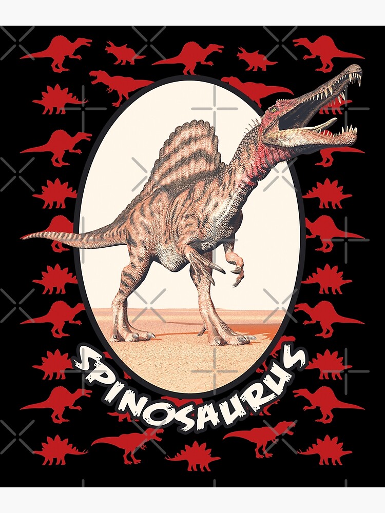 "Spinosaurus Realistic Design with Dinosaur Pattern" Poster for Sale by ...