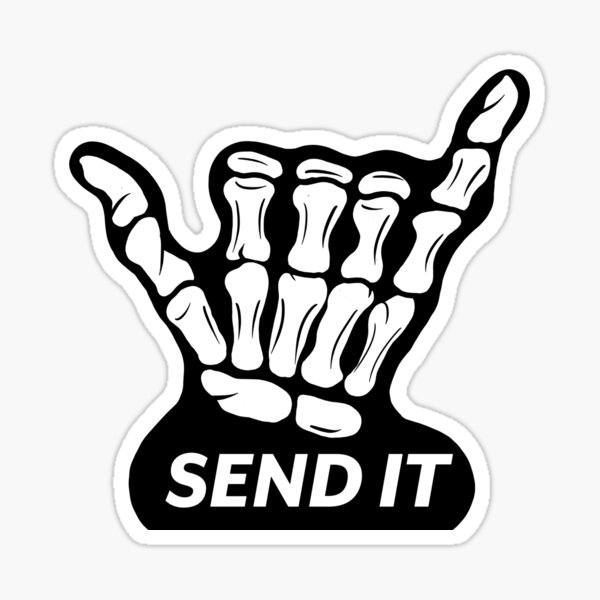 "Send It Skeletal Hand" Sticker for Sale by YeagerBombs | Redbubble