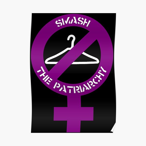"Smash the Patriarchy--Circle-Slash Hanger Feminist Symbol" Poster for ...