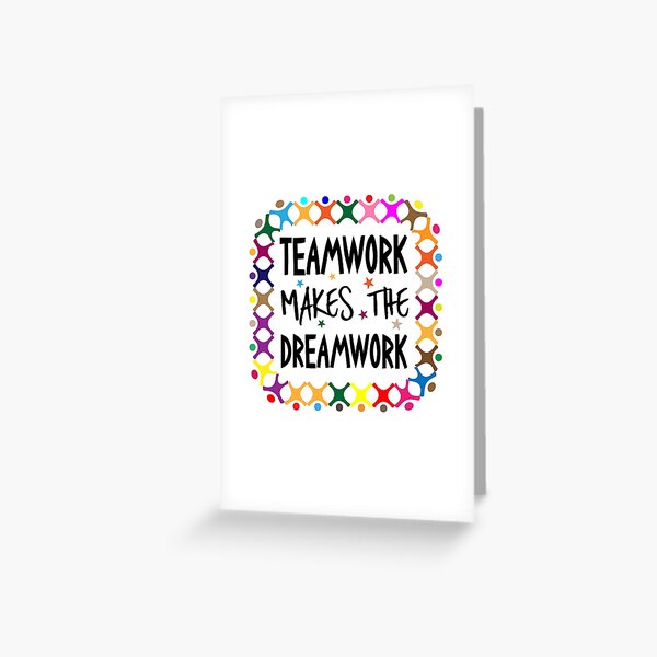 "Teamwork Makes The Dreamwork Motivational Sports Quote Team" Greeting ...