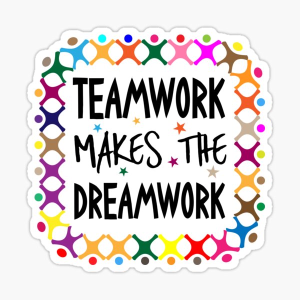 "Teamwork Makes The Dreamwork Motivational Sports Quote Team" Sticker ...