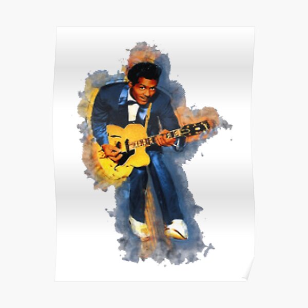 "chuck berry" Poster for Sale by BYROSALINDA | Redbubble