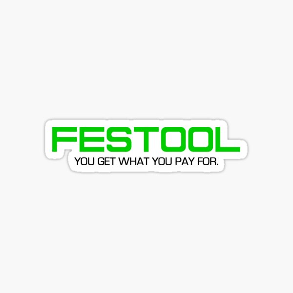 Festool Stickers | Redbubble