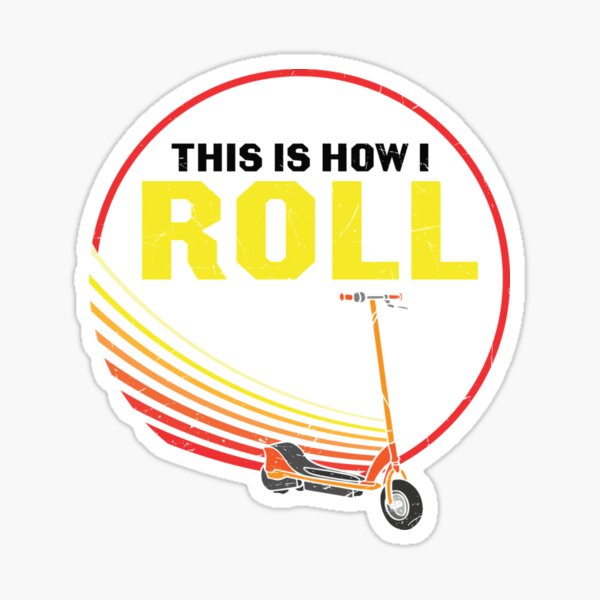 "This is how I roll" Sticker for Sale by pnkpopcorn | Redbubble