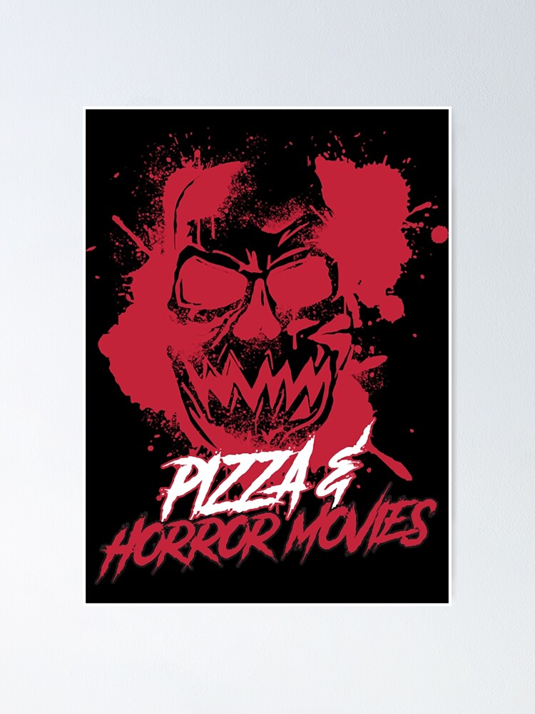 "pizza and Horror movies skull halloween " Poster for Sale by anh38 ...