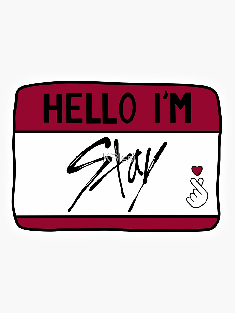 "Hello I’m STAY" Sticker for Sale by K3lssi | Redbubble