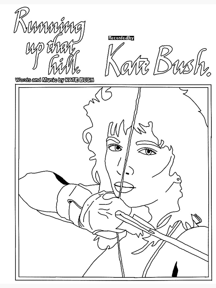 "Kate Bush Running Up That Hill" Art Print for Sale by megtay14 | Redbubble