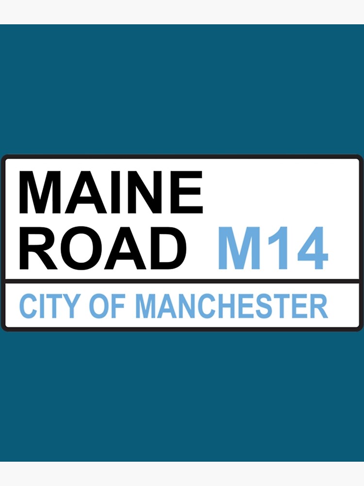 "Manchester City Football Team Main Road Street Sign Active " Poster ...