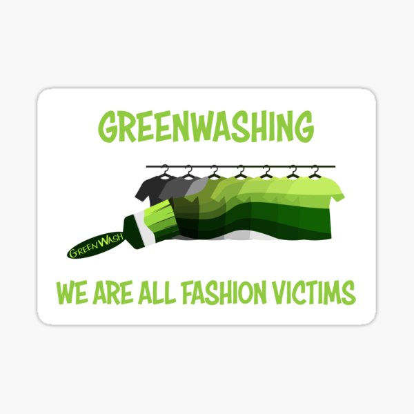 "fashion victim, greenwashing fashion, greenwashing, environmental ...