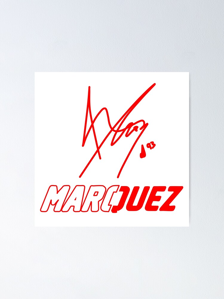 "Marquez-Unterschrift" Poster von Shortartisticc | Redbubble