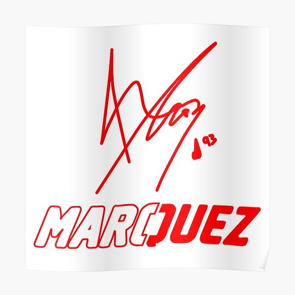 "Marquez-Unterschrift" Poster von Shortartisticc | Redbubble
