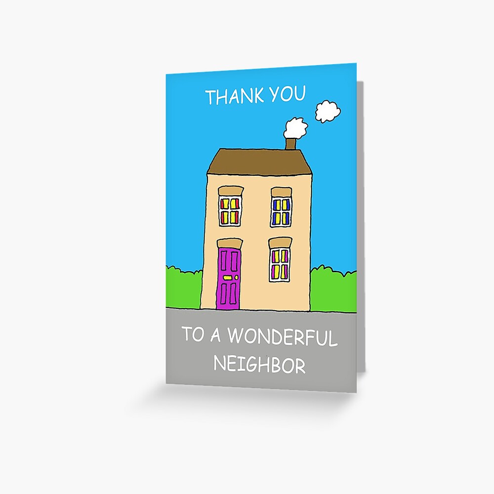 "Thanks to Wonderful Neighbor American Spelling" Greeting Card for Sale ...