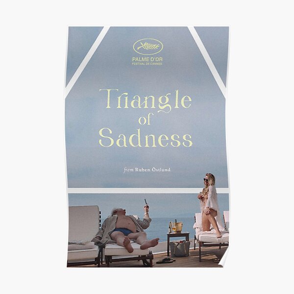 "Triangle Sad" Poster for Sale by wautierhsm | Redbubble