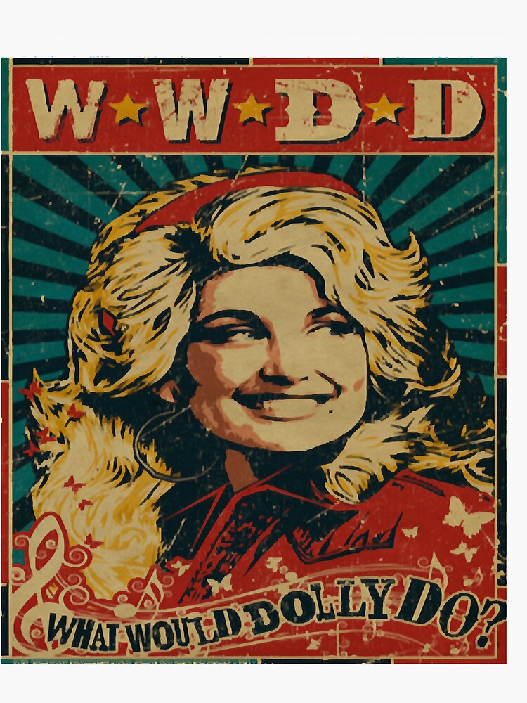 "Wwdd What Would Dolly Do T-ShirtWwdd What Would Dolly Do" Sticker for ...