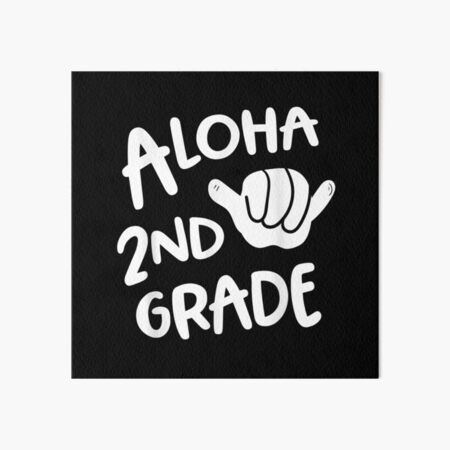 "Aloha 2nd Grade Back To School Hawaii Shaka Cool Hawaiian T-Shirt" Art ...