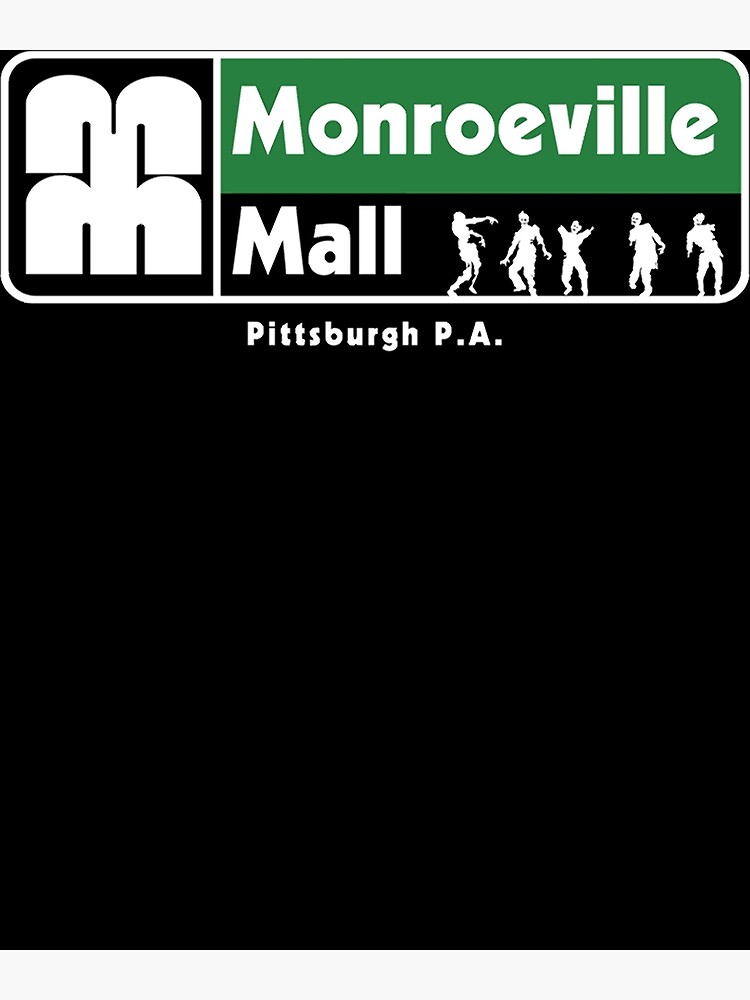 "Monroeville Mall Dawn of the Dead " Poster for Sale by LisaBlevins1 ...