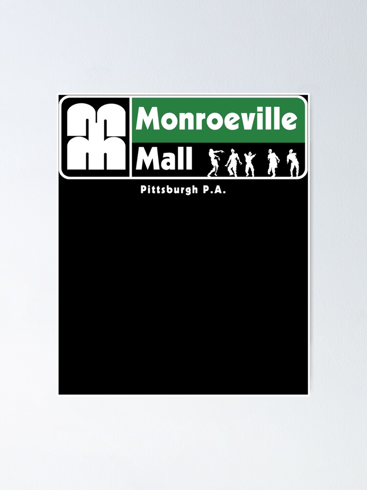 "Monroeville Mall Dawn of the Dead " Poster for Sale by LisaBlevins1 ...