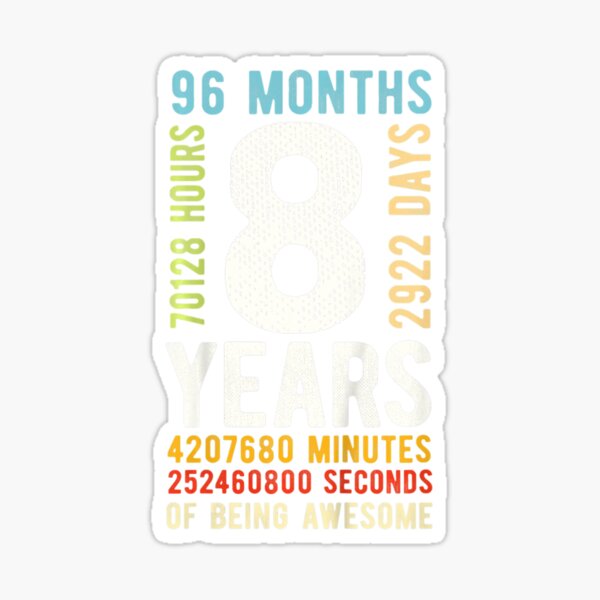 "Kids 8Th Birthday 8 Years Old Vintage Retro 96 Months" Sticker for ...