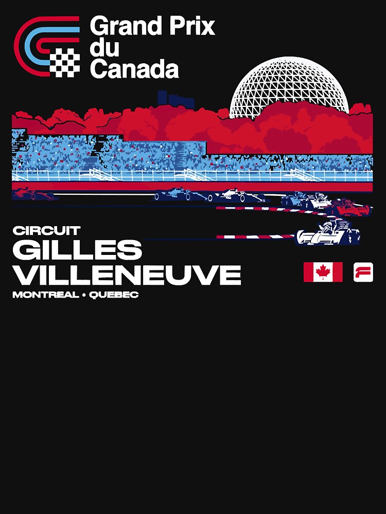 "Canadian Grand Prix Montreal Canada" T-shirt for Sale by ...