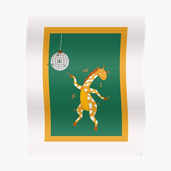 "Jigging Giraffe - Dancing Giraffe" Poster for Sale by Signer-De ...