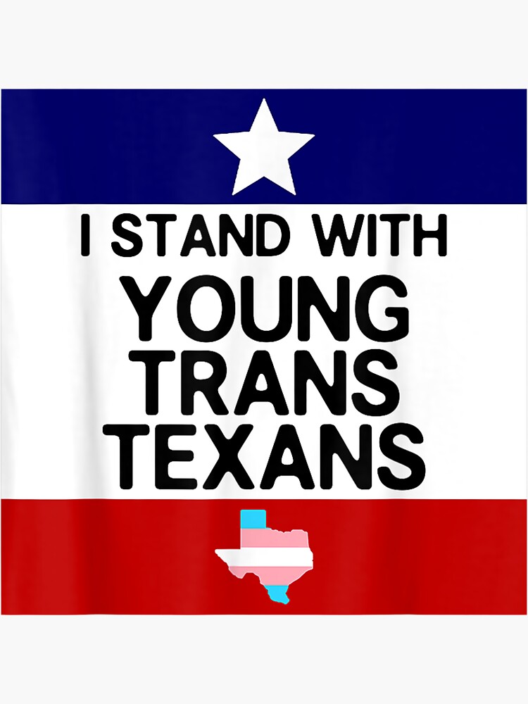 "I Stand With Young Trans Texans 2022 Protect Our Trans Kids" Sticker ...