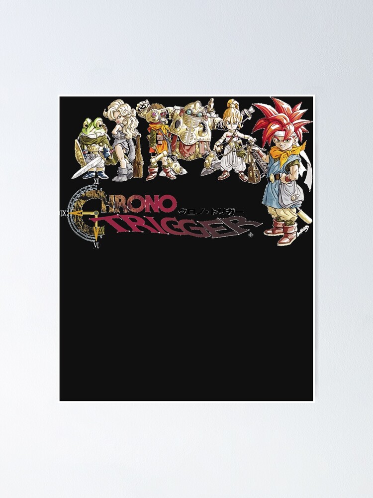 "Chrono trigger logo" Poster for Sale by HervinAiten43 | Redbubble