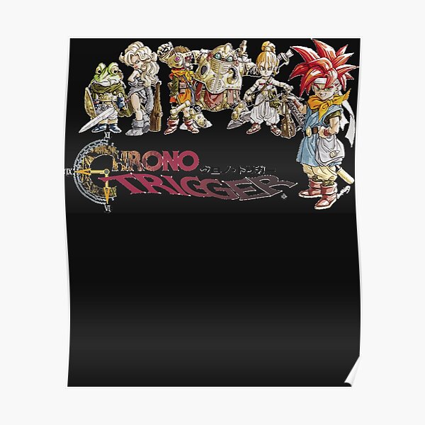 "Chrono trigger logo" Poster for Sale by HervinAiten43 | Redbubble