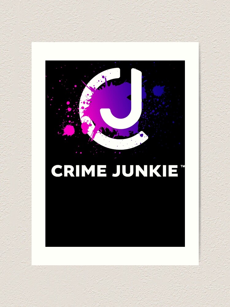 "Crime Junkie Merch Crime Junkies Logo " Art Print for Sale by ...