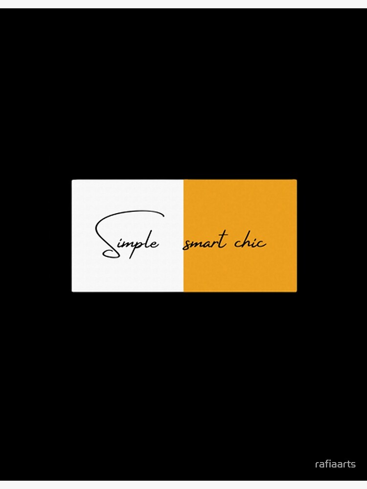"Simple smart chic " Poster for Sale by rafiaarts | Redbubble
