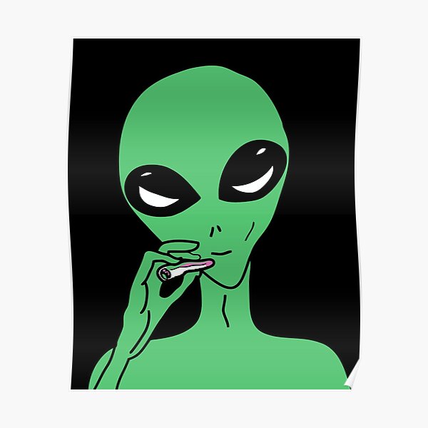 "Green Stoner Alien" Poster for Sale by SwanDive | Redbubble