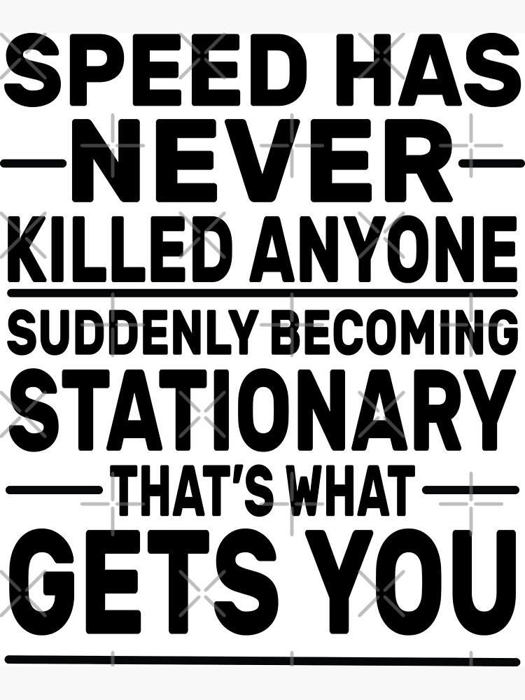 Speed Sayings Quotes