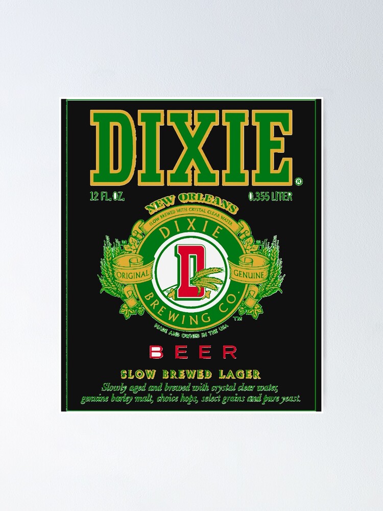"Dixie beer logo" Poster for Sale by SandiAdams342 | Redbubble