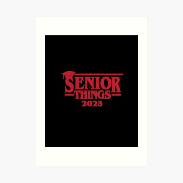 "Senior Things 2023 Shirt,Stranger Things Shirt, Funny Graduation Shirt ...