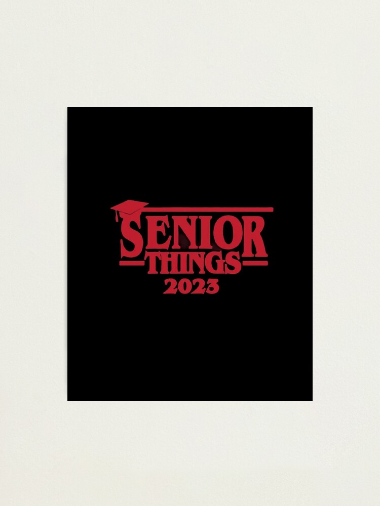 "Senior Things 2023 Shirt,Stranger Things Shirt, Funny Graduation Shirt ...